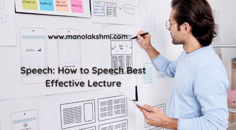 Speech: How to Speech Best Effective Lecture - Mano Lakshmi