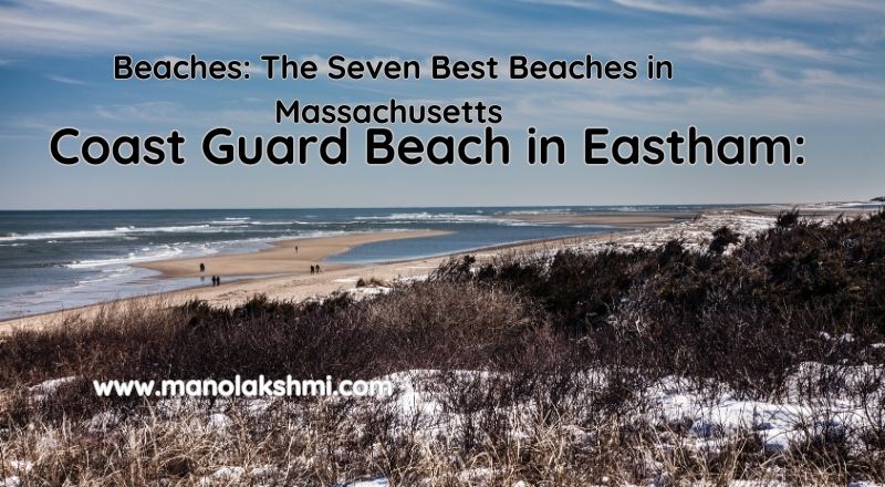 Beaches: The Seven Best Beaches in Massachusetts